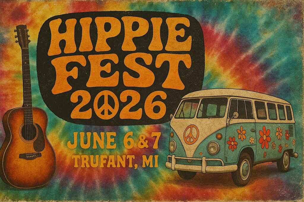 Hippie Fest 2026 - Trufant, MI - eventlistingusa.com
